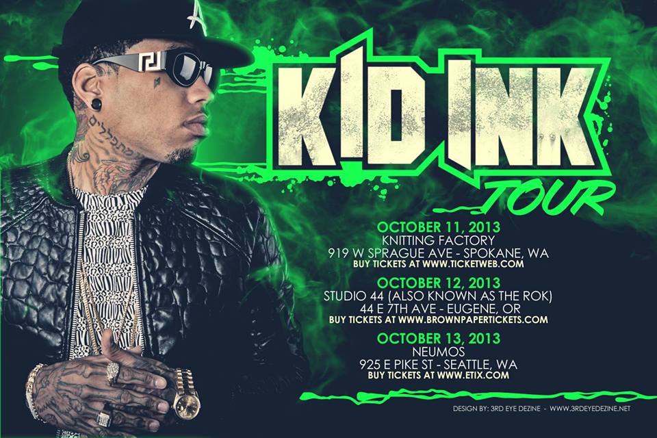Kid Ink Space Out NW Tour Oct 11-13 - Respect My Region