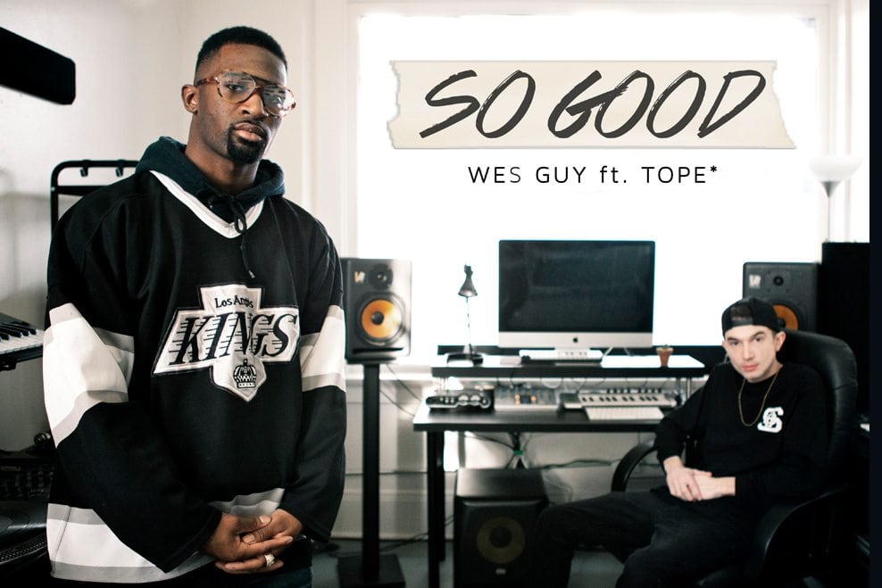 WES GUY – SO GOOD FT. TOPE | Respect My Region