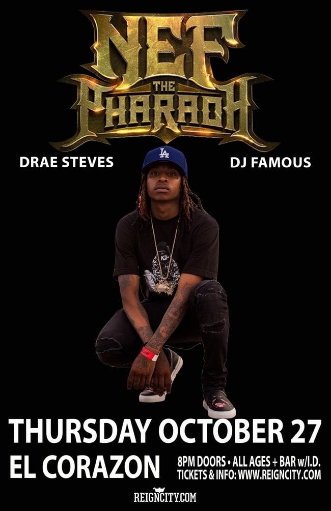 Nef The Pharaoh Performs At El Corazon Alongside DJ Famous