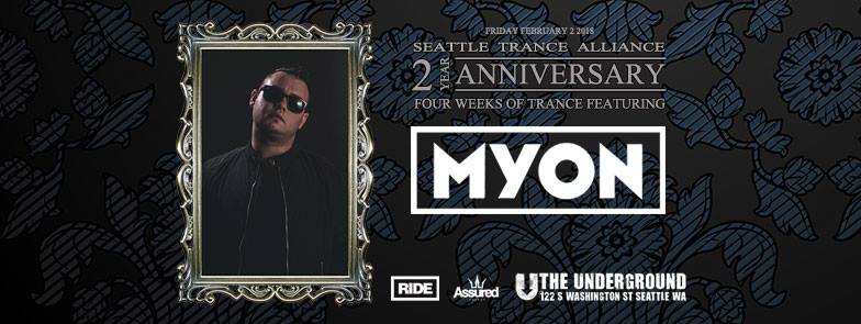 Myon's Seattle Solo Debut and Seattle Trance Alliance's 2nd Anniversary