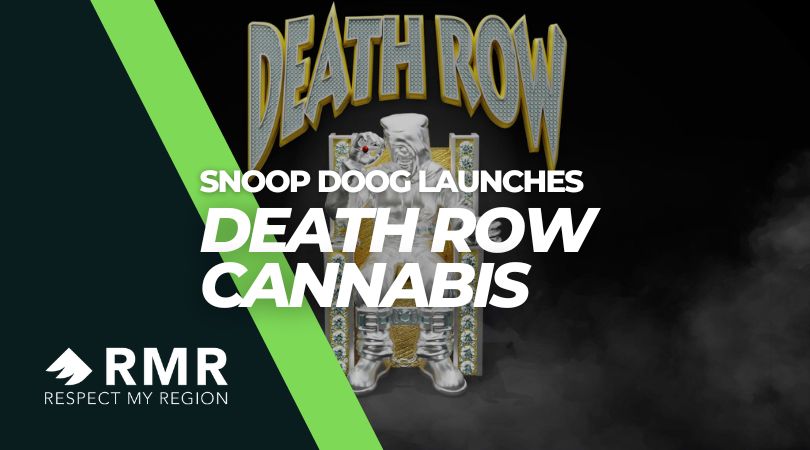 Snoop Dogg and Death Row Records Launch Death Row Cannabis