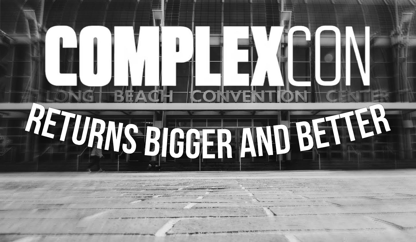 Long Beach's ComplexCon Set For Major 2023 Show