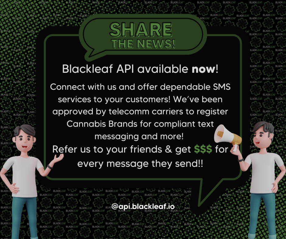 Blackleaf Boosts Cannabis Retail Performance With Texting